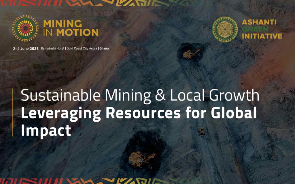 ASM and Local Growth to Take Center Stage at Ghana’s Mining in Motion 2025 Summit
